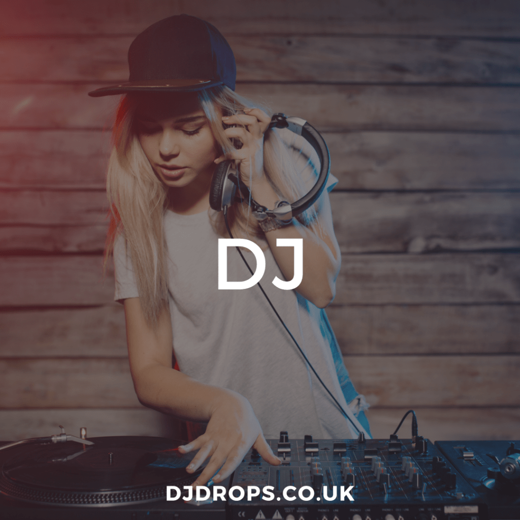 DJ Drops for DJs | Vocal Phrases, Samples & Custom Drops